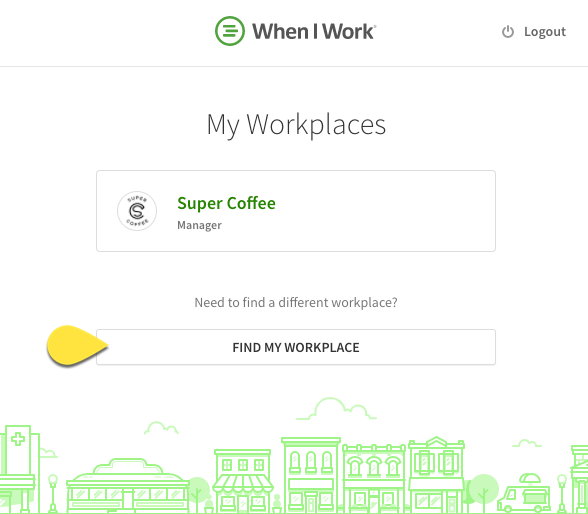Create an Additional Workplace – When I Work Help Center