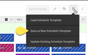 Using Schedule Templates – When I Work Help Center