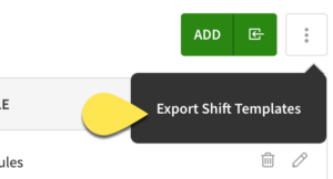 Creating and Managing Shift Templates – When I Work Help Center